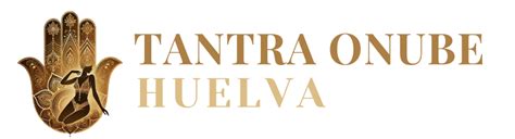 Masajes Relajantes En Huelva Masajes Tantra Onube Huelva