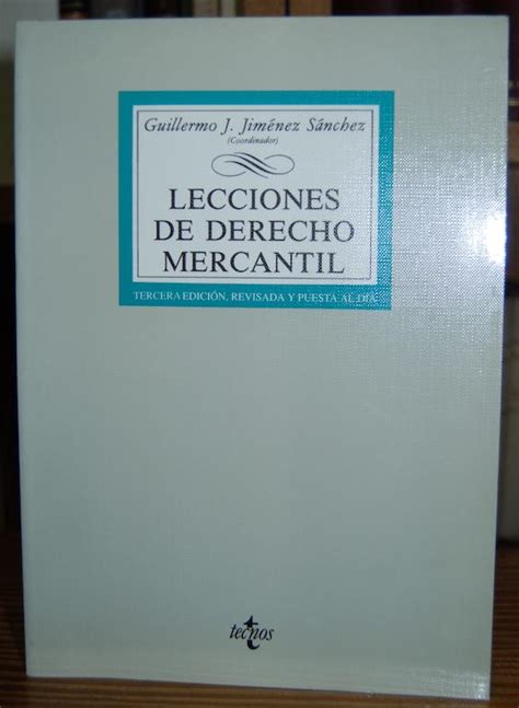 Lecciones De Derecho Mercantil Par Jimenez Sanchez Guillermo J