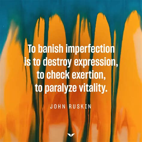 Celebrate Your Flaws 15 Perfectly Imperfect Quotes To Live By