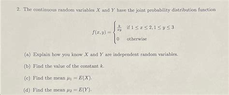 Solved The Continuous Random Variables X ﻿and Y ﻿have The