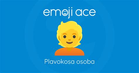 👱 Plavokosa Osoba Emoji Ace