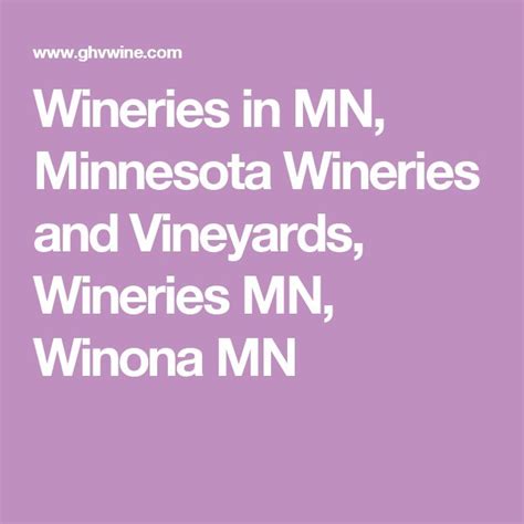 Discover Minnesota Wineries