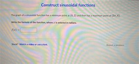 Solved Construct Sinusoidal Functions The Graph Of A