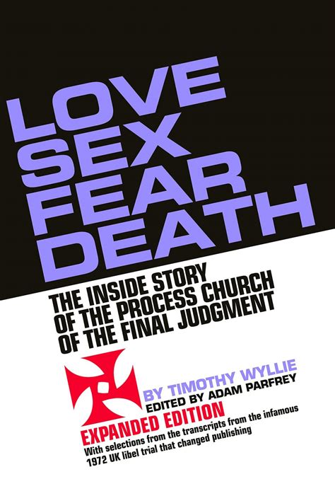 Love Sex Fear Death Feral House