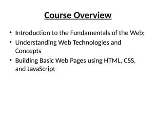 INTRODUCTION TO WEB TECHNOLOGY HTML CSS Pptx
