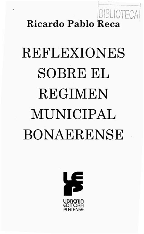 Reflexiones Sobre El Regimen Municipal Bonaerense