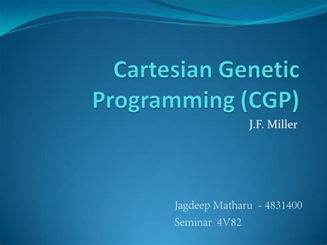 Cartesian Genetic Programming Ppt