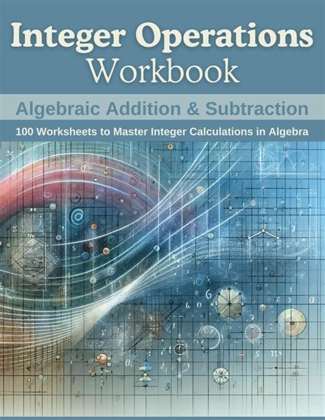 Integer Operations Workbook Algebraic Addition