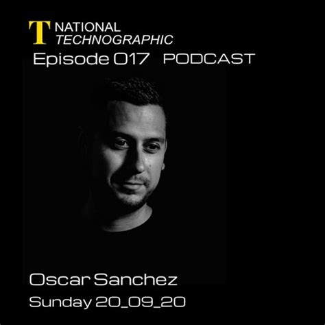 Stream Episode 017 Oscar Sanchez Podcast 20 09 2020 By Hart Tanzen
