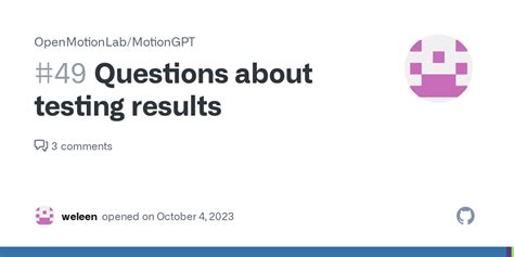 Questions About Testing Results · Issue 49 · Openmotionlabmotiongpt · Github