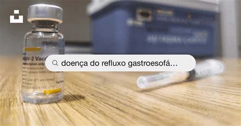 Doença Do Refluxo Gastroesofágico Fotos Baixe Imagens Gratuitas Na