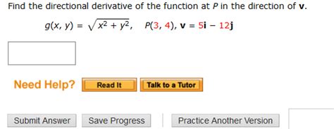 Solved Find The Directional Derivative Of The Function At