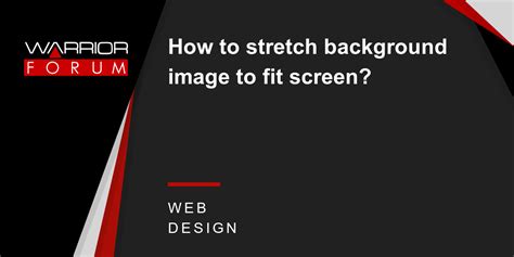 How To Stretch Background Image To Fit Screen Warrior Forum The Digital Marketing Forum