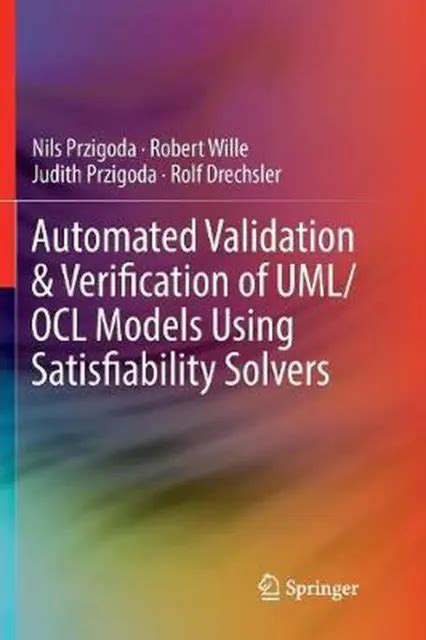 AUTOMATED VALIDATION Verification Of Uml Ocl Models Using