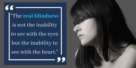 Inspirational Blind Quotes That Open Your Eyes To True Vision