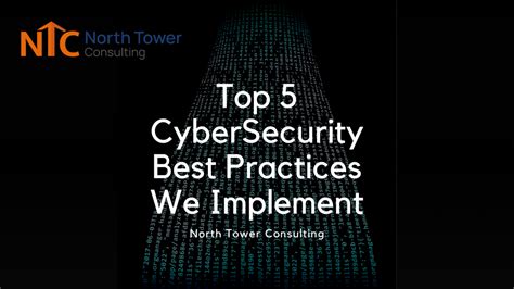 cybersecurity best practices for smbs insights from north tower consulting