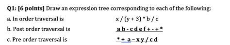 Solved Q Points Draw An Expression Tree Corresponding Chegg