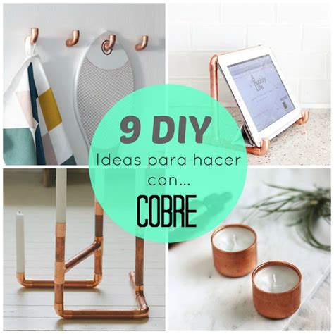 9 Ideas Diy Para Hacer Con Cobre ~ La Buhardilla Decoración Diseño