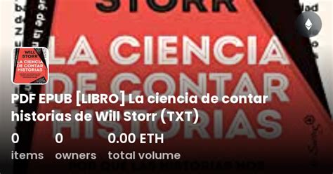 Pdf Epub Libro La Ciencia De Contar Historias De Will Storr Txt