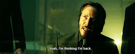 Im Back John Wick  Find And Share On Giphy