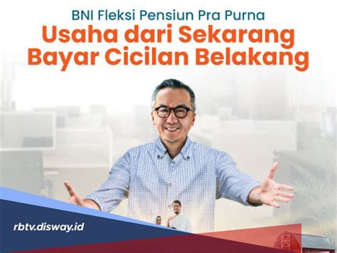 Begini Cara Dan Syarat Pinjaman Online BNI Fleksi Bisa Cair Rp Juta Langsung Tanpa Agunan
