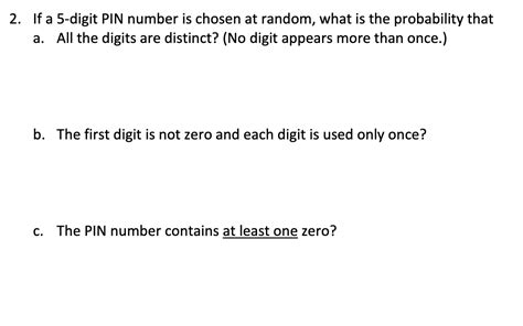 Solved 2 If A 5 Digit PIN Number Is Chosen At Random What Chegg Com