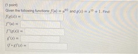solved given the following functions f u u9 2 and