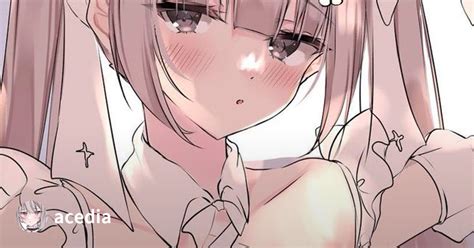 Acediaのイラスト・マンガ Pixiv