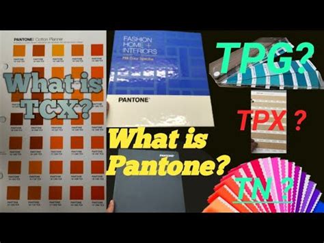 What Is Panton Book What Is Tcx Tpx Tpg Tn