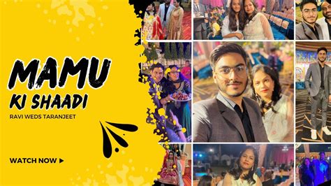 Mamu Ki Shaadi Full On Fun And Pyaar Vlog 1 Youtube