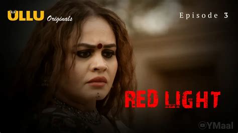 Watch Red Light Episode 3 Opmaal In Hindi