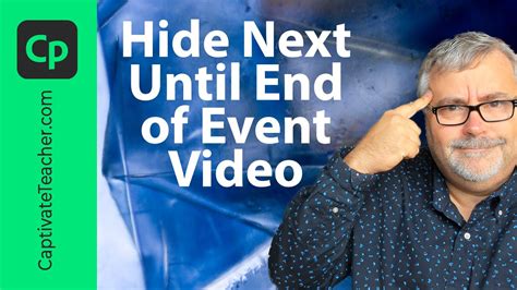 Hide A Next Button Until Event Video Has Been Watched ELearning
