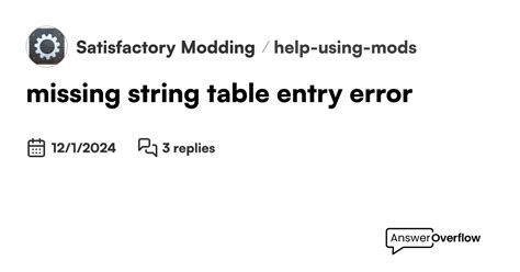 Missing String Table Entry Error Satisfactory Modding