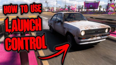 How to Use Launch Control in Forza Horizon 5 - YouTube