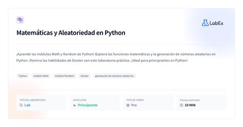 Matemáticas Y Aleatoriedad En Python Labex