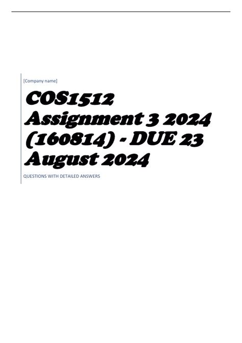 Cos1512 Assignment 3 2024 160814 Due 23 August 2024 Introduction