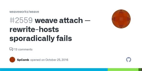 Weave Attach Rewrite Hosts Sporadically Fails · Issue 2559