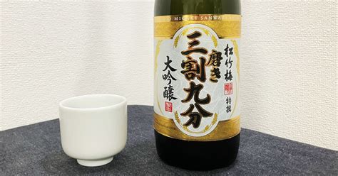 特選松竹梅＜大吟醸＞磨き三割九分｜雑味が無くて美味しい淡麗酒