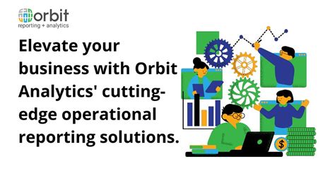 Get Real Time Operational Reporting With Orbitanalytics Orbit