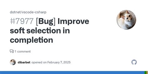 Bug Improve Soft Selection In Completion · Issue 7977 · Dotnet