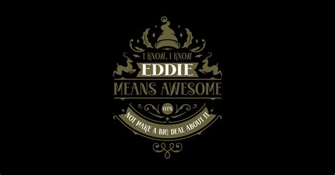 Best Eddie Ever Awesome Eddie Name Personalized Christmas T Best