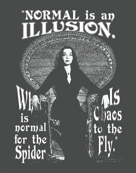 Morticia Addams Citaten Normaal Is Een Illusie Serez Vous Ma