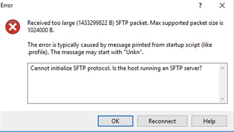 Winscp Connection To Vcsa Failed Received Too Large Sftp Packet”