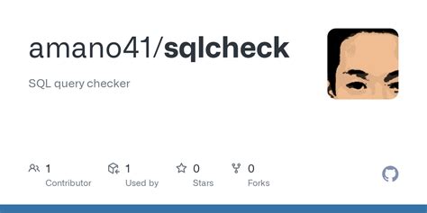 Github Amano41sqlcheck Sql Query Checker