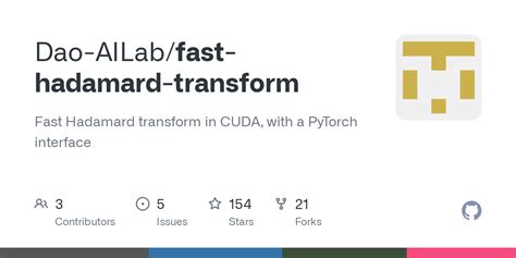 Github Dao Ailabfast Hadamard Transform Fast Hadamard Transform In