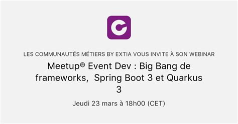 Meetup® Event Dev Big Bang De Frameworks Spring Boot 3 Et Quarkus 3