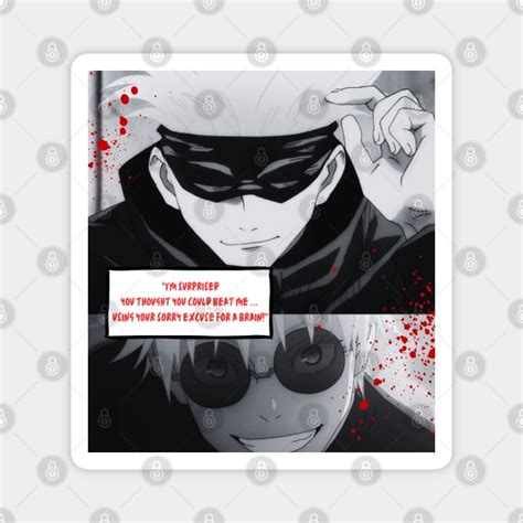 Gojo Satoru Quote Jujutsu Kaisen Jujutsu Kaisen Magnet Teepublic