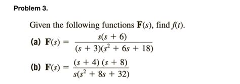 solved problem 3 given the following functions f s ﻿find