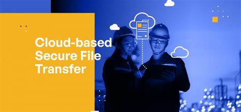 Cloud Based Secure File Transfer A Head To Head Comparison With On
