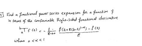 Solved Find A Fractional Power Series Expansion For A